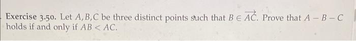 Solved Exercise 3.50. Let A,B,C be three distinct points | Chegg.com