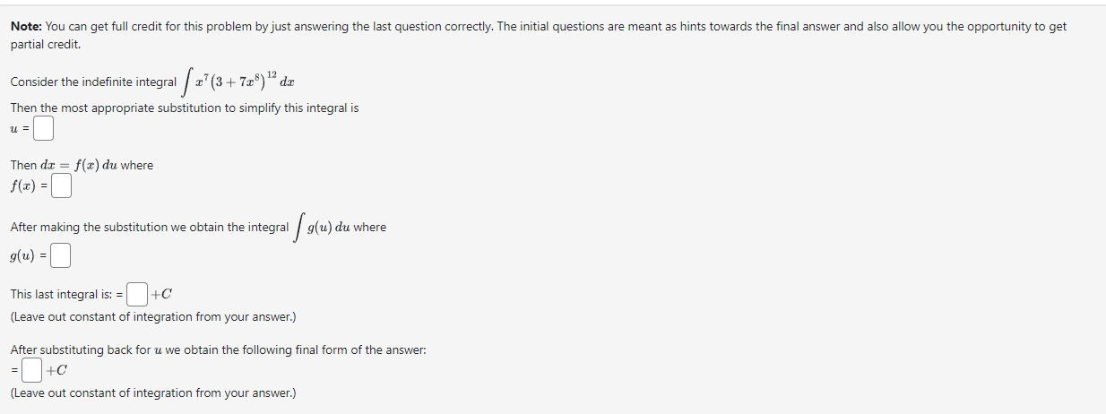 Solved partial credit.Consider the indefinite integral | Chegg.com