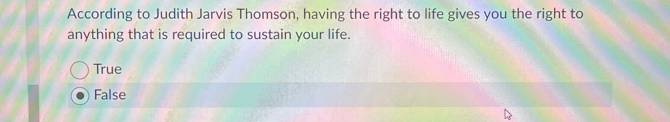 Solved According to Judith Jarvis Thomson, having the right | Chegg.com