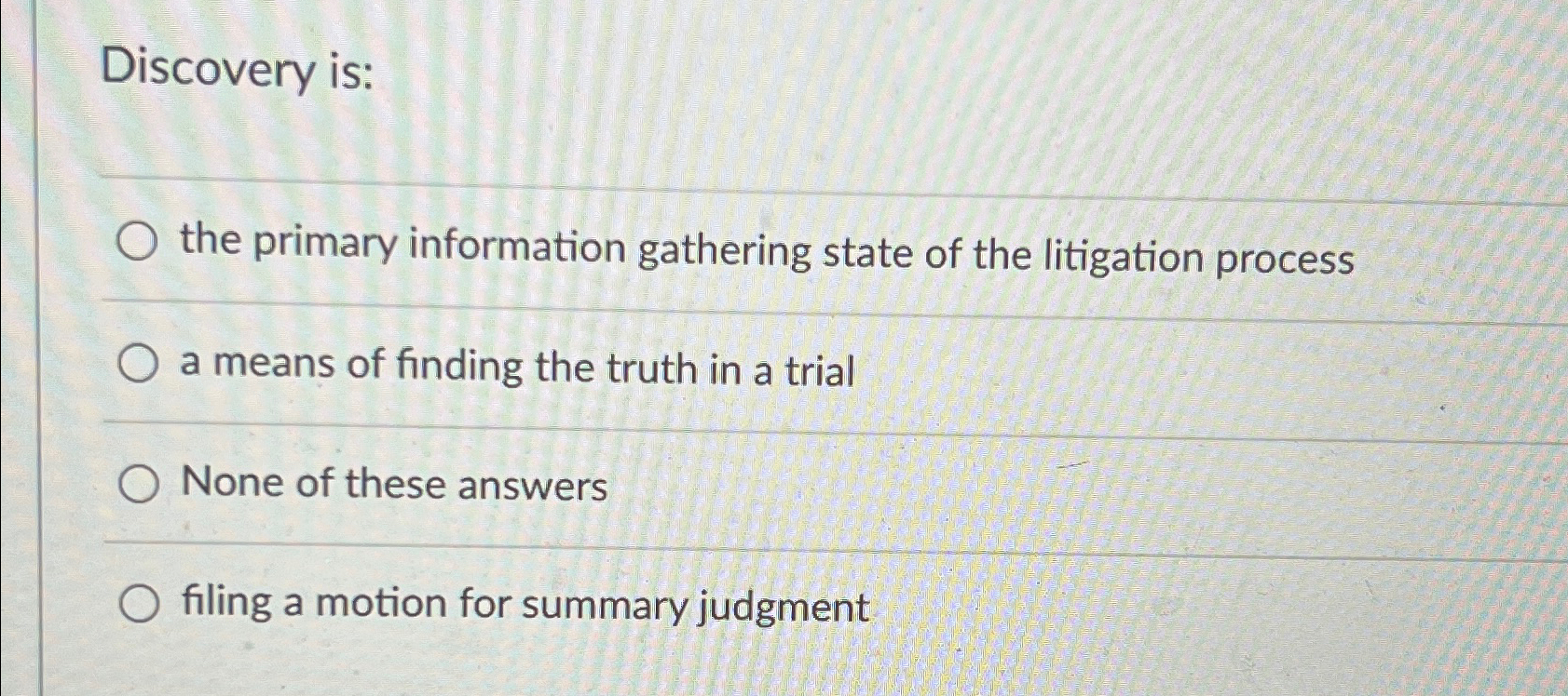 Solved Discovery is:the primary information gathering state | Chegg.com