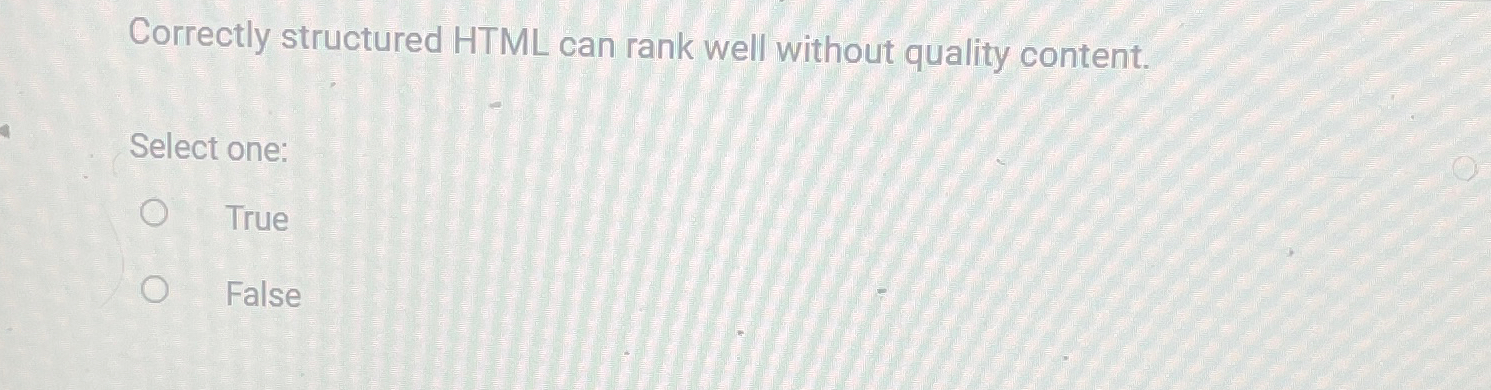 Solved Correctly structured HTML can rank well without | Chegg.com