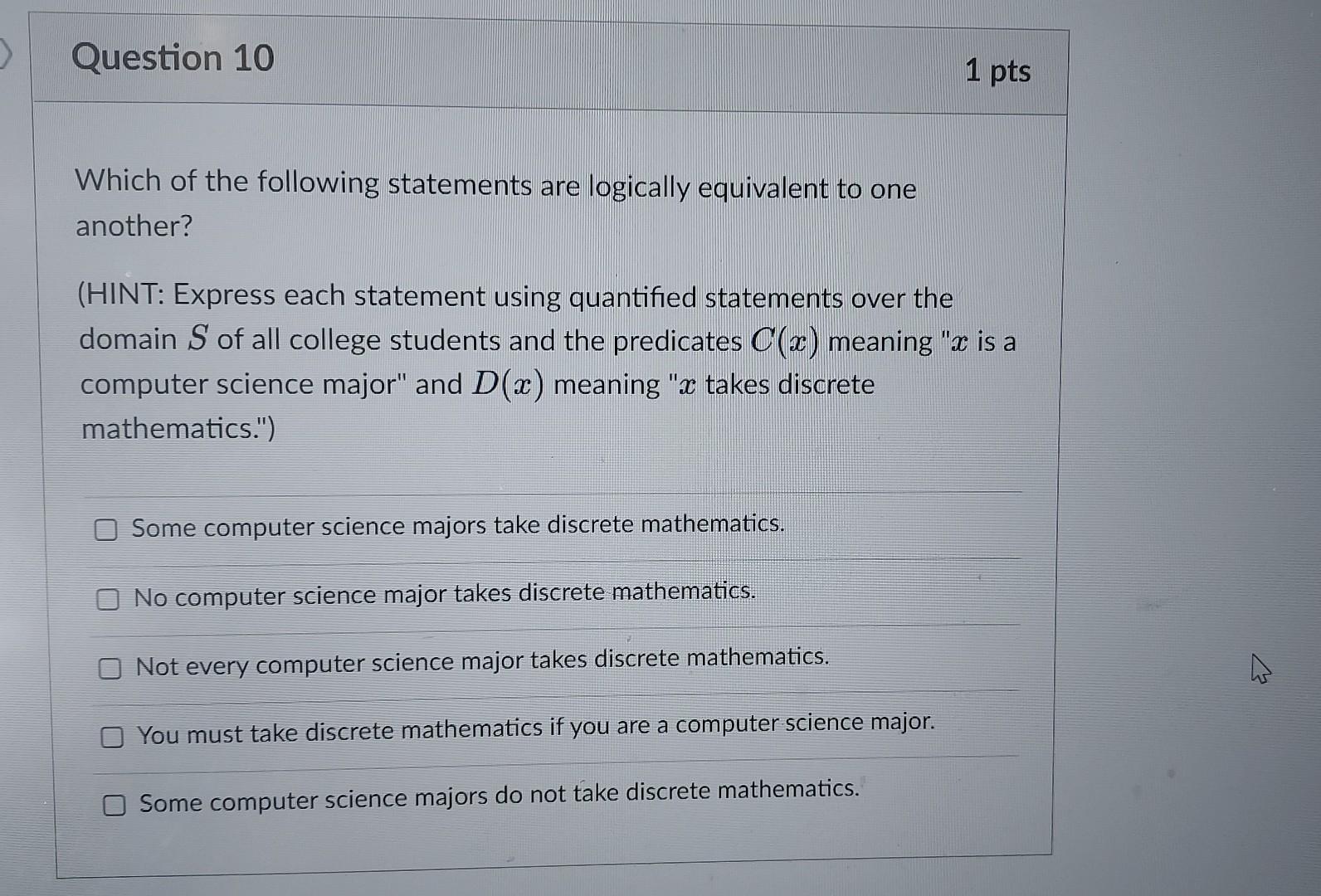 Solved Which of the following statements are logically | Chegg.com