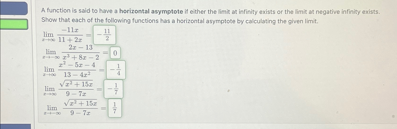 Solved A function is said to have a horizontal asymptote if | Chegg.com