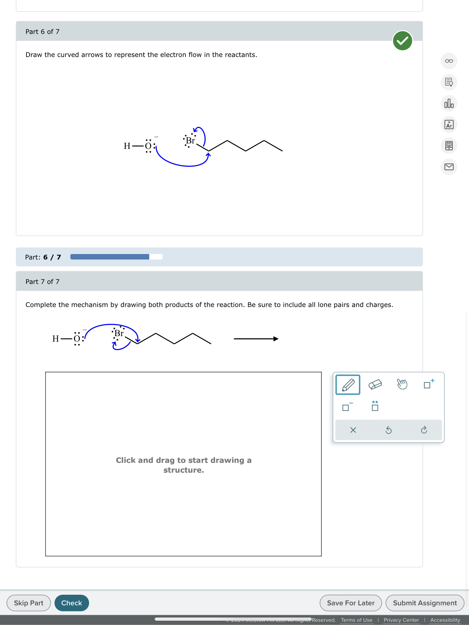 Solved Part 6 ﻿of 7Draw the curved arrows to represent the | Chegg.com