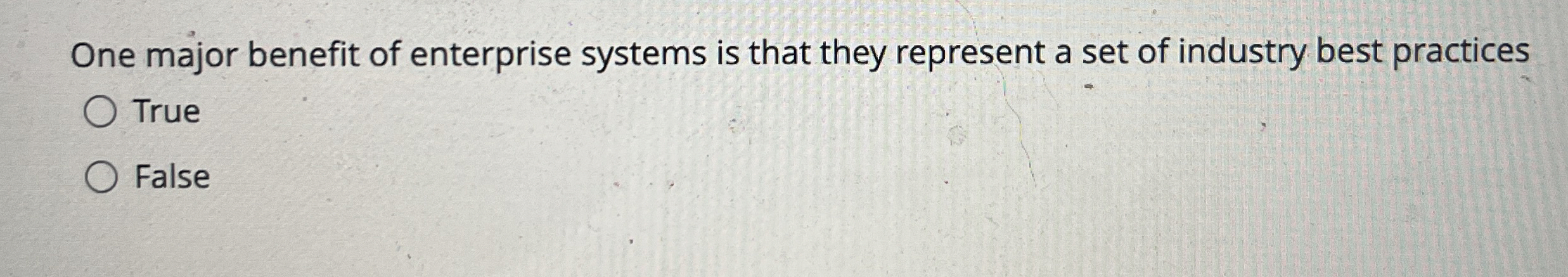 Solved One major benefit of enterprise systems is that they | Chegg.com