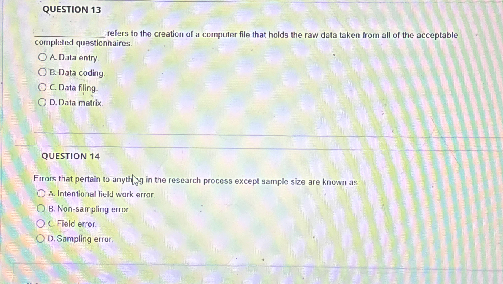 Solved QUESTION 13refers to the creation of a computer file | Chegg.com