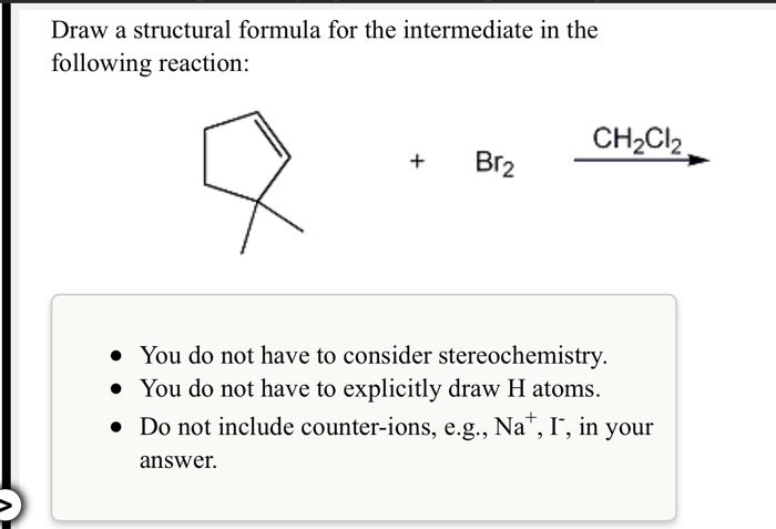 Solved Draw a structural formula for the intermediate in the | Chegg.com