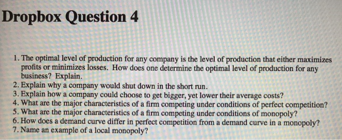 Solved The optimal level of production for any company is | Chegg.com