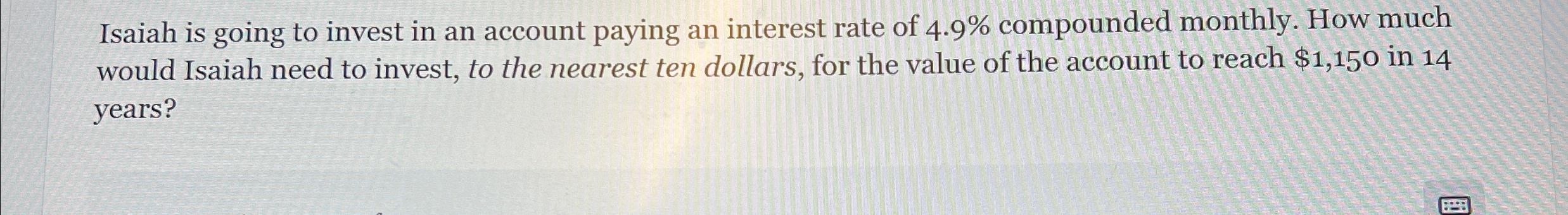 Solved Isaiah is going to invest in an account paying an | Chegg.com