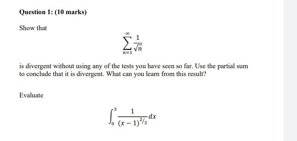 Solved Show that ∑n=1∞n1 is divergent without using any of | Chegg.com