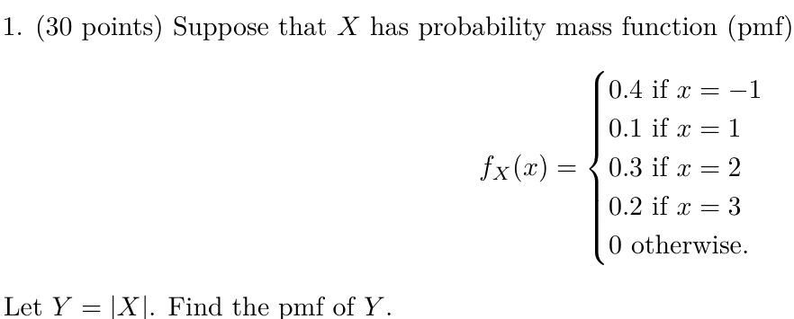 Solved (30 ﻿points) ﻿Suppose that x has probability mass | Chegg.com