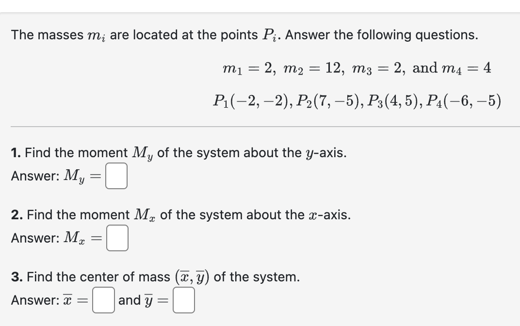 Solved The masses mi ﻿are located at the points Pi. ﻿Answer | Chegg.com