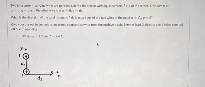 Solved Two long current-carrying wires are perpendicular to | Chegg.com