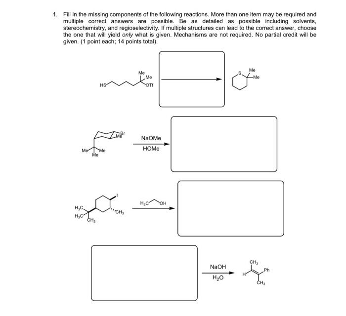 Solved 1. Fill in the missing components of the following | Chegg.com