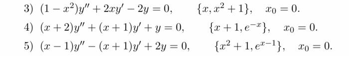 Solved a) Show that each function is a solution to the | Chegg.com