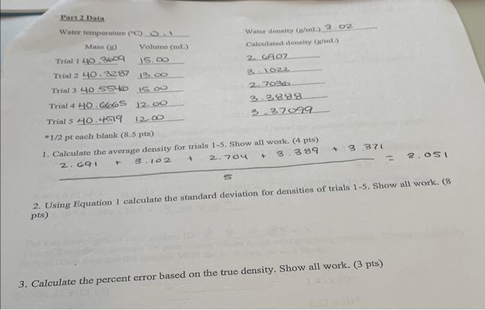 Solved 1. Calculate the average density for trials 1−5. Show | Chegg.com