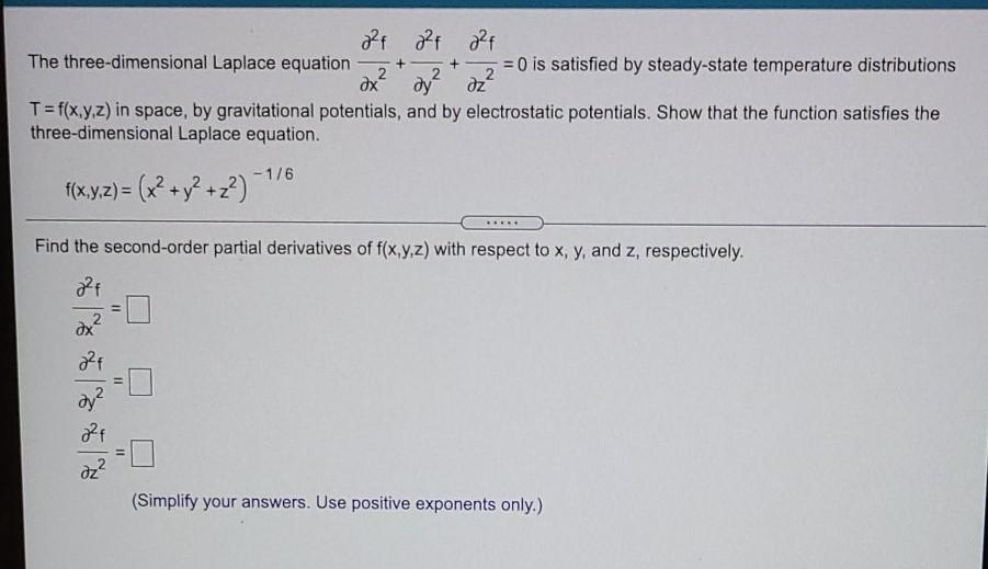 Solved + + 24 24 24 The three-dimensional Laplace equation = | Chegg.com
