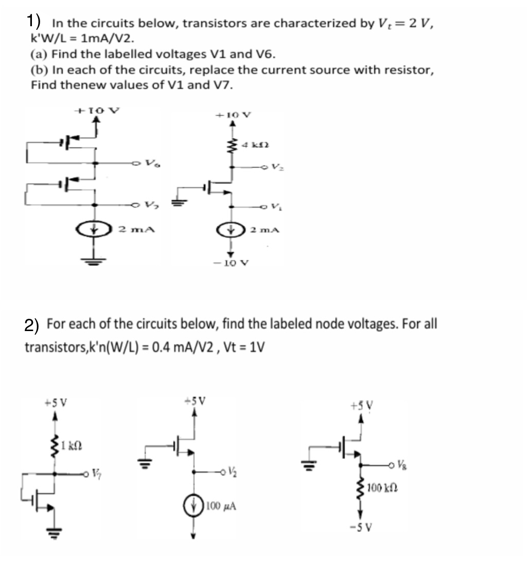 In the circuits below, transistors are characterized | Chegg.com