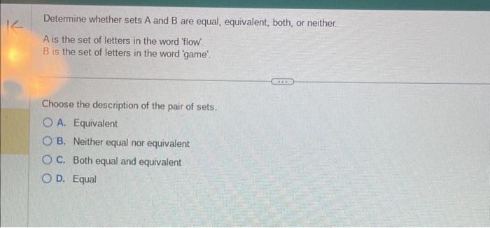 Solved Determine whether sets A and B are equal, equivalent, | Chegg.com