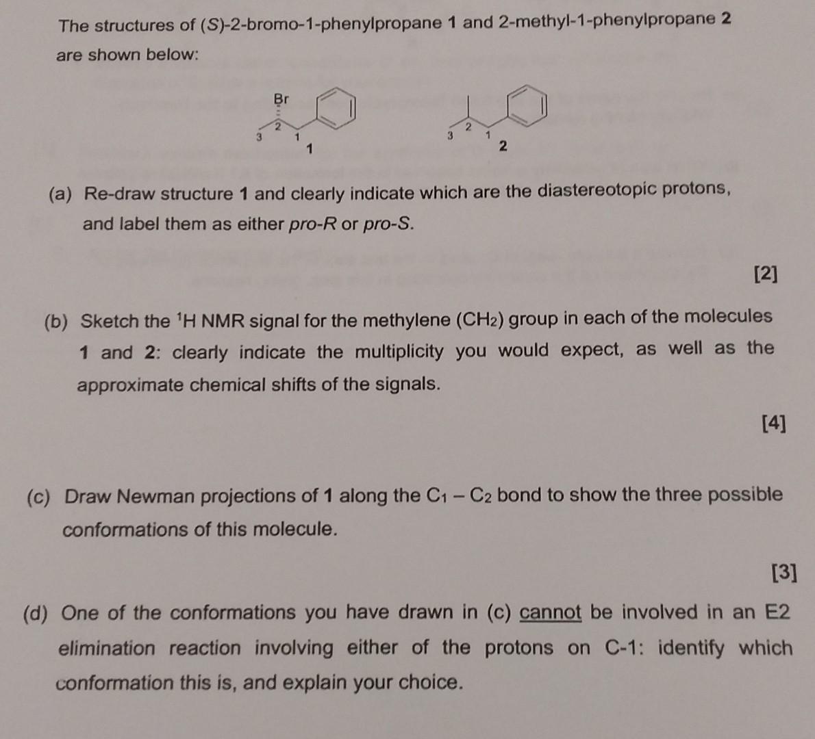 Solved The structures of (S)-2-bromo-1-phenylpropane 1 and | Chegg.com