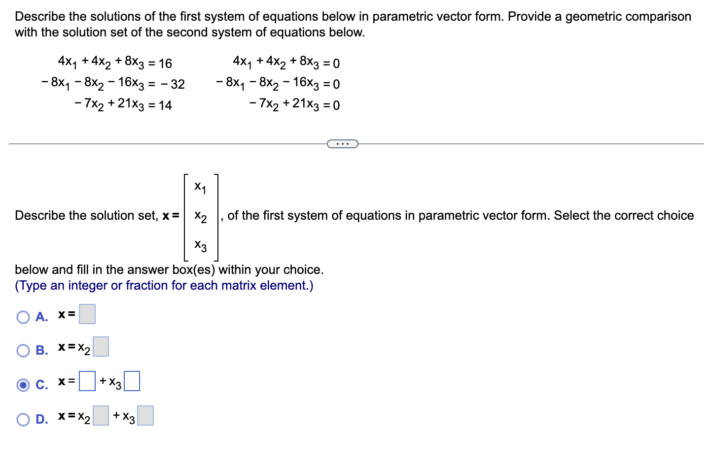 Solved Describe the solution set, x=[x1x2x3], ﻿of the first | Chegg.com