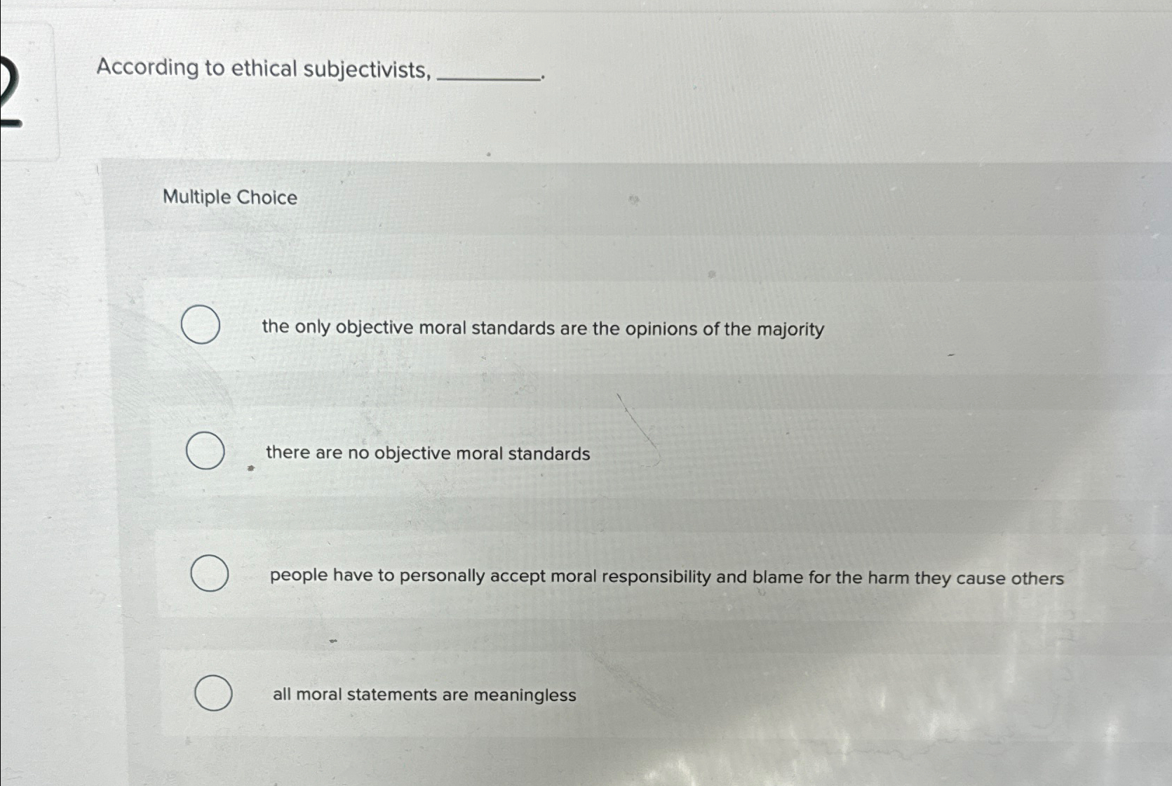 Solved According to ethical subjectivists,Multiple Choicethe | Chegg.com