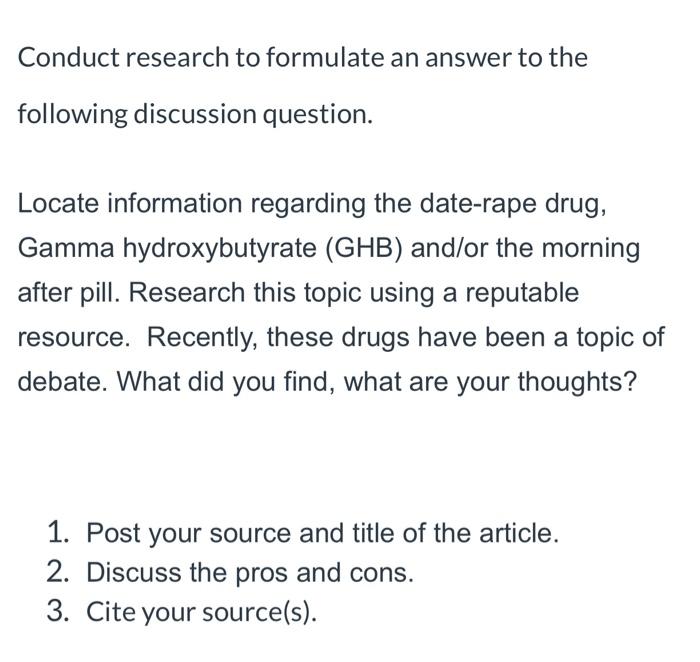 Solved Conduct research to formulate an answer to the | Chegg.com