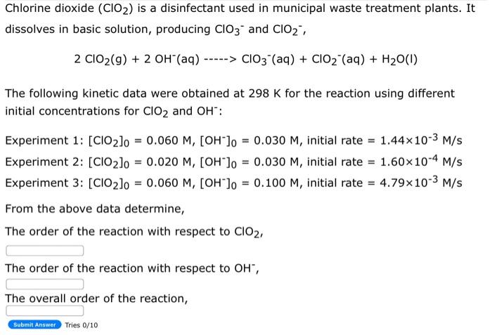 Solved Chlorine dioxide (CIO2) is a disinfectant used in | Chegg.com