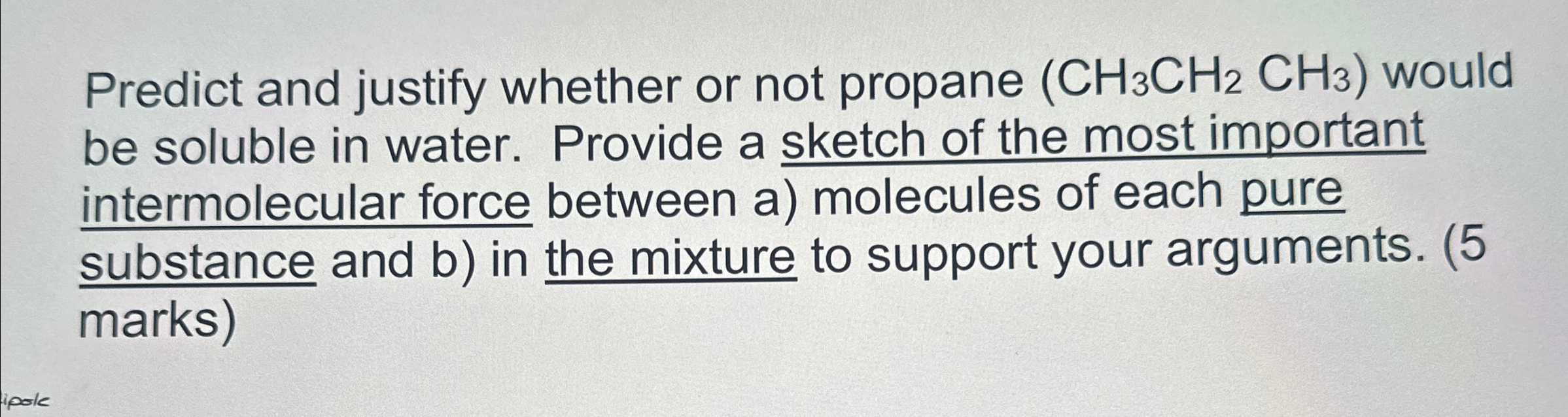 Solved Predict and justify whether or not propane | Chegg.com