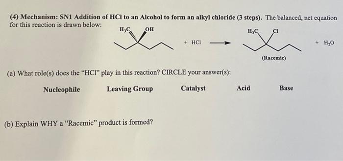 Solved (4) Mechanism: SN1 Addition of HCl to an Alcohol to | Chegg.com