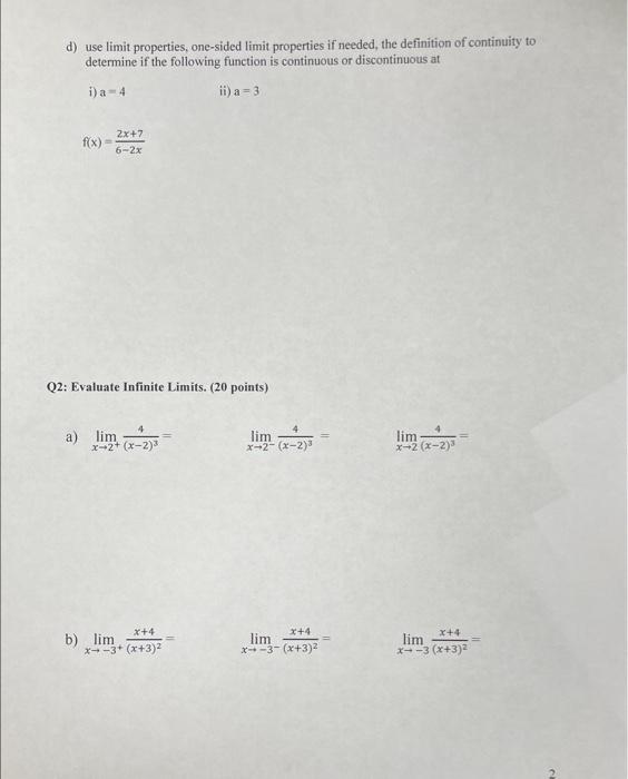 Solved d) use limit properties, one-sided limit properties | Chegg.com