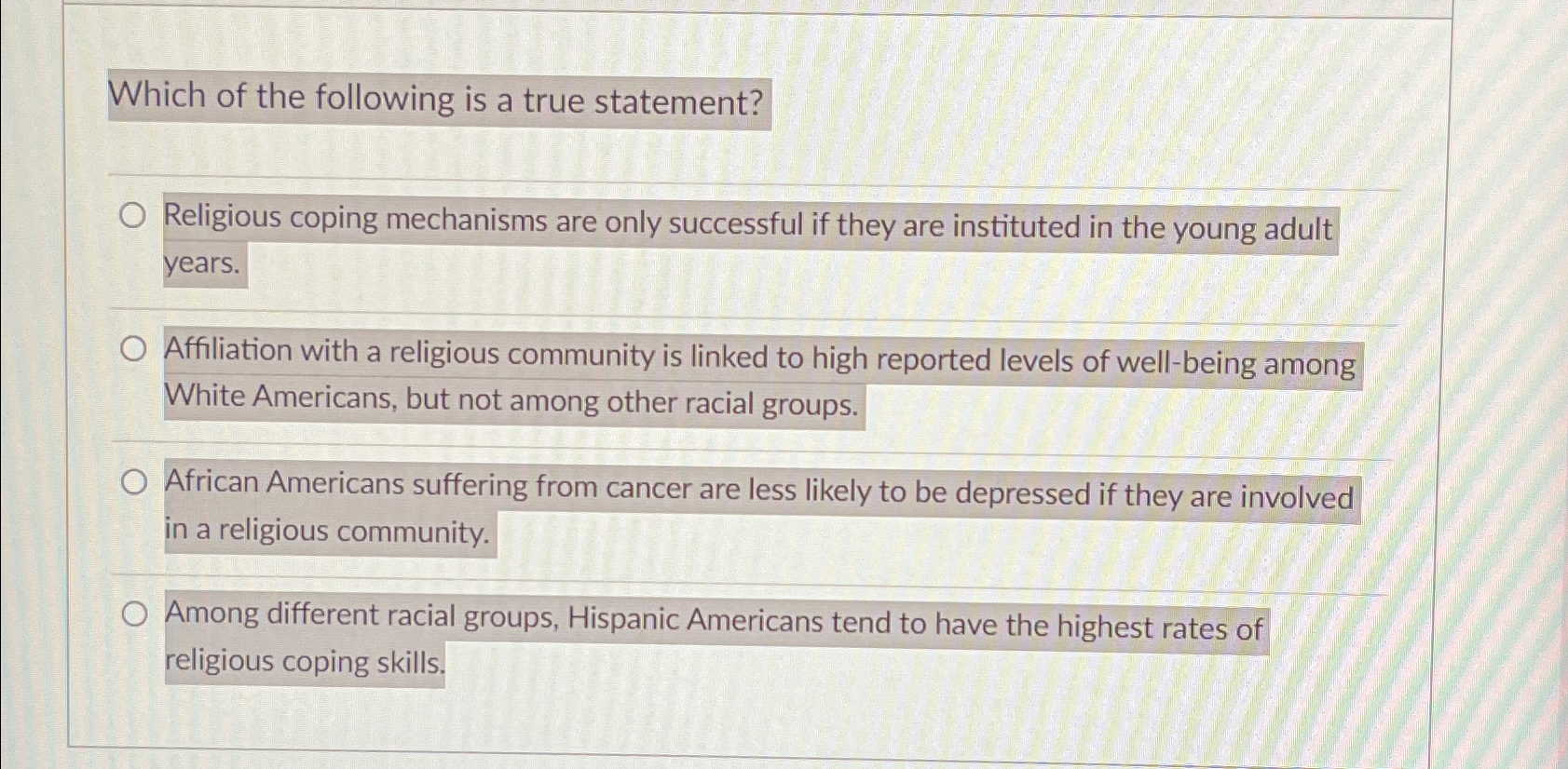 Solved Which of the following is a true statement?Religious | Chegg.com