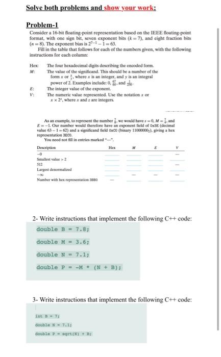Solved Solve both problems and show your work: Problem-1 | Chegg.com