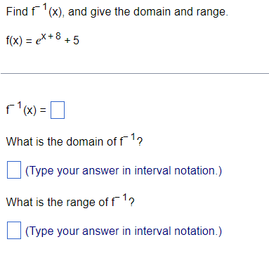 Solved Find f-1(x), ﻿and give the domain and | Chegg.com