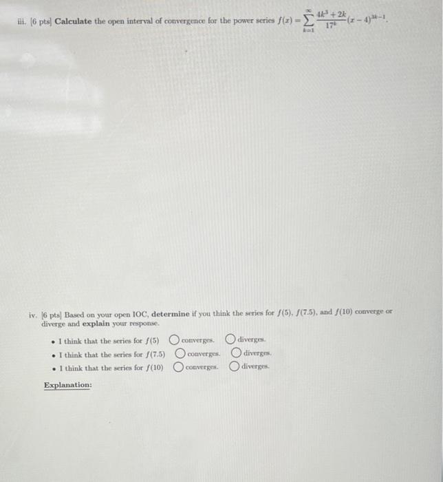 Solved ii. [6 pts] Calculate the open interval of | Chegg.com