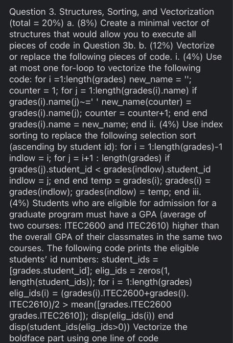 = Question 3. Structures, Sorting, and Vectorization | Chegg.com