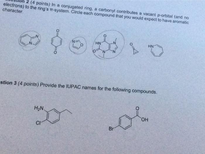 Solved 2 (4 points) In a conjugated ring, a carbonyl | Chegg.com