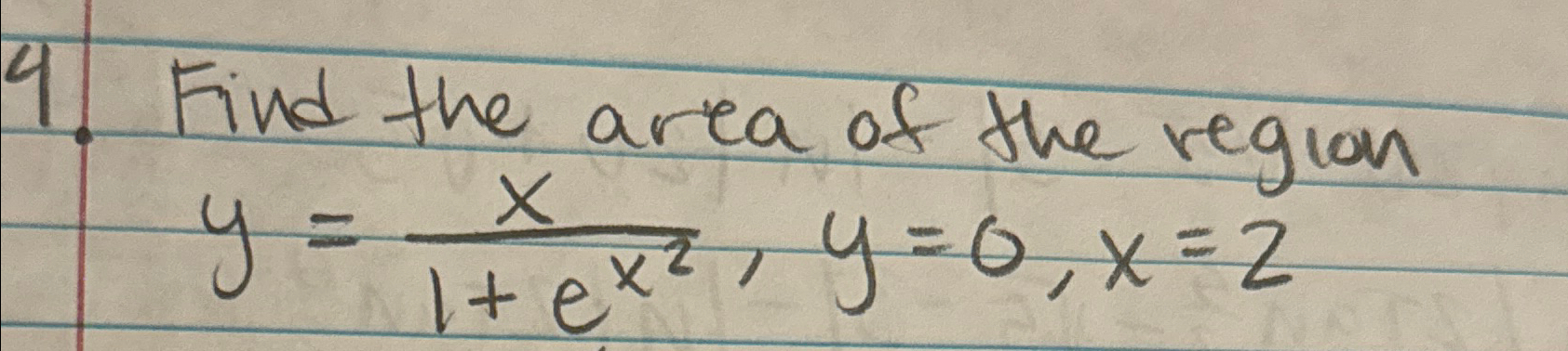 Solved Find the area of the regiony=x1+ex2,y=0,x=2 | Chegg.com