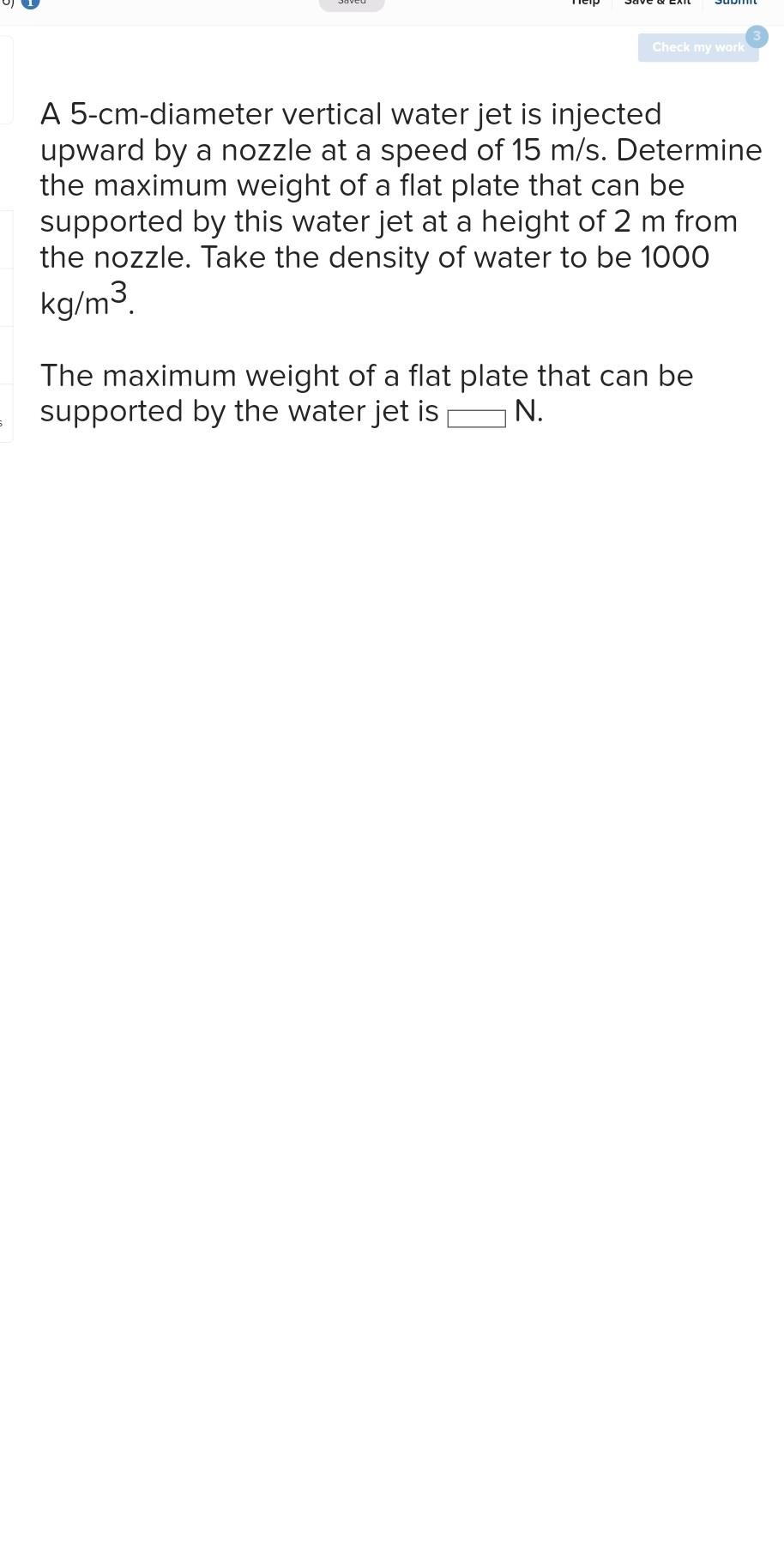 Solved A 5-cm-diameter vertical water jet is injected upward | Chegg.com