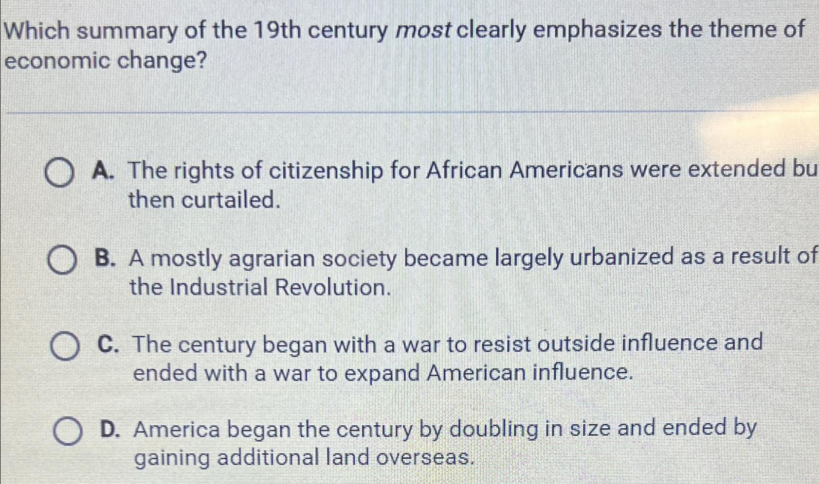 Solved Which summary of the 19th century most clearly | Chegg.com