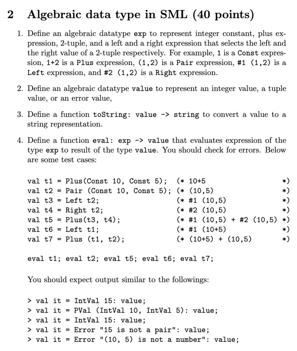 Solved Answer the following questions in SML. Do not raise | Chegg.com Solved Answer the following questions in SML. Do not raise | Chegg.com