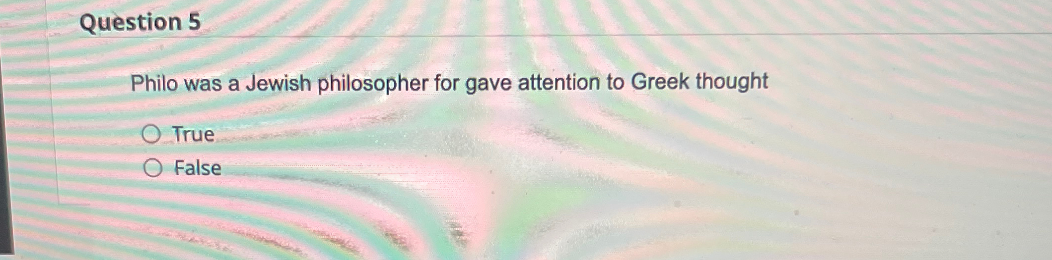 Solved Question 5Philo was a Jewish philosopher for gave | Chegg.com