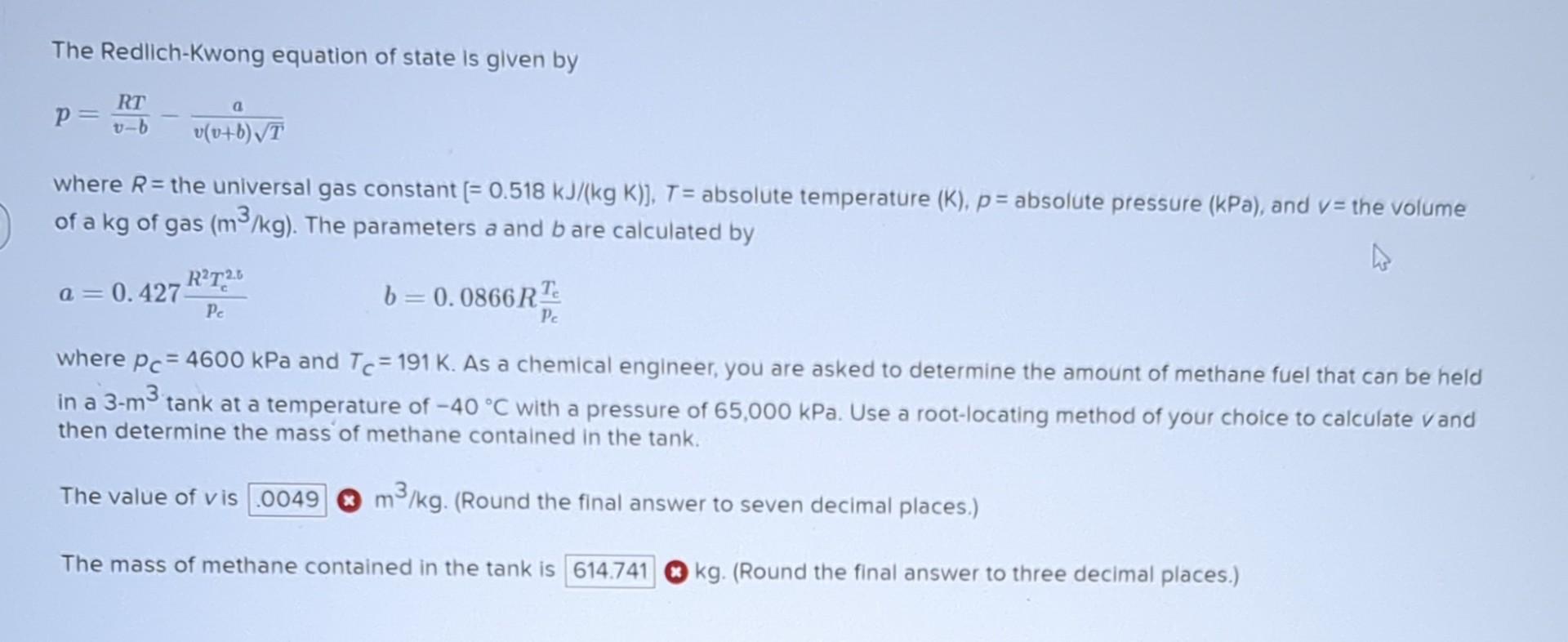 Solved The Redlich-Kwong equation of state is given by | Chegg.com