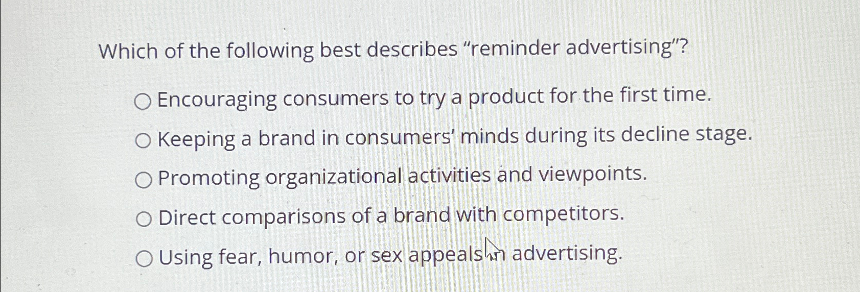 Solved Which of the following best describes "reminder | Chegg.com