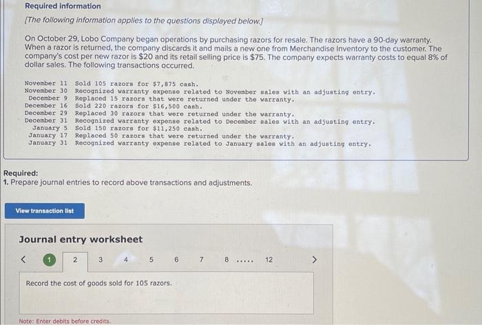 Solved Required information [The following information | Chegg.com