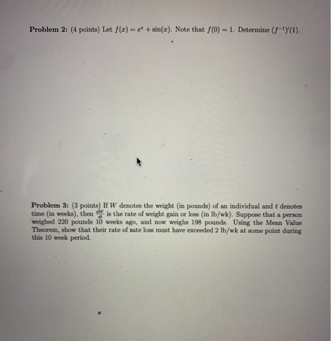 Solved Problem 2: (4 points) Let f(x) = e* + sin(x). Note | Chegg.com Solved Problem 2: (4 points) Let f(x) = e* + sin(x). Note | Chegg.com