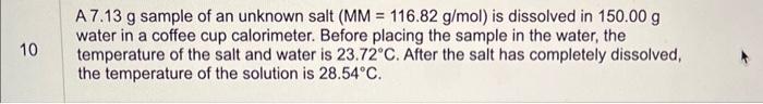 Solved A 7.13 g sample of an unknown salt (MM=116.82 g/mol ) | Chegg.com