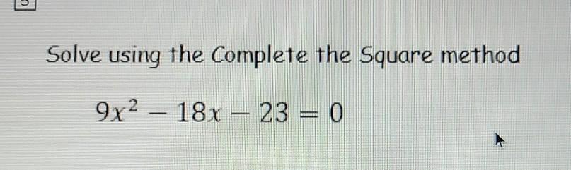 Solved How can I solve it using the Complete the Square | Chegg.com