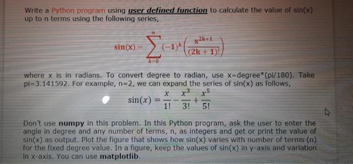 Solved Write A Python Program Using User Defined Function To