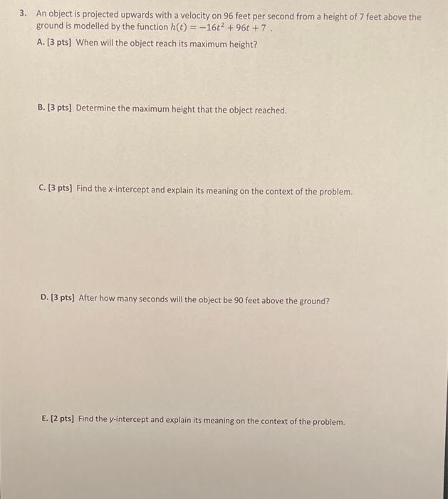 Solved 3 An Object Is Projected Upwards With A Velocity On